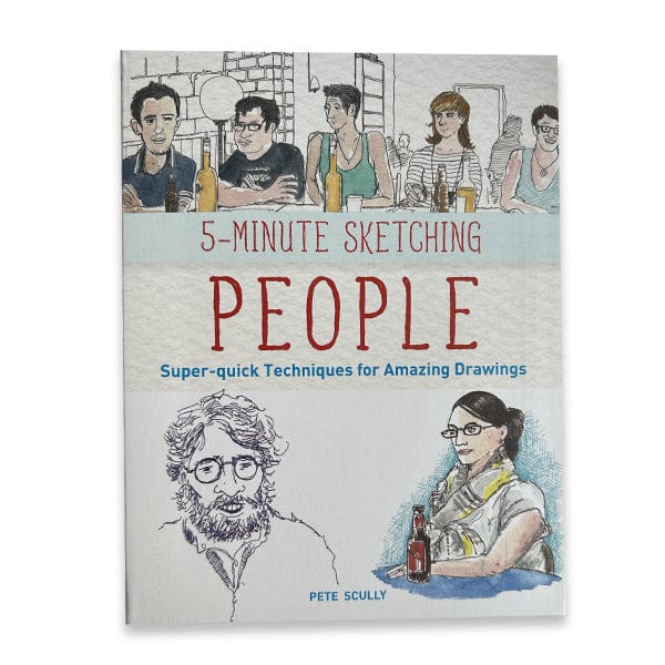 5-Minute Sketching: People by Pete Scully – Gwartzman's Art Supplies